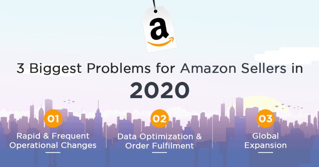 Top 3 Challenges Every Amazon Seller Will Face in 2020