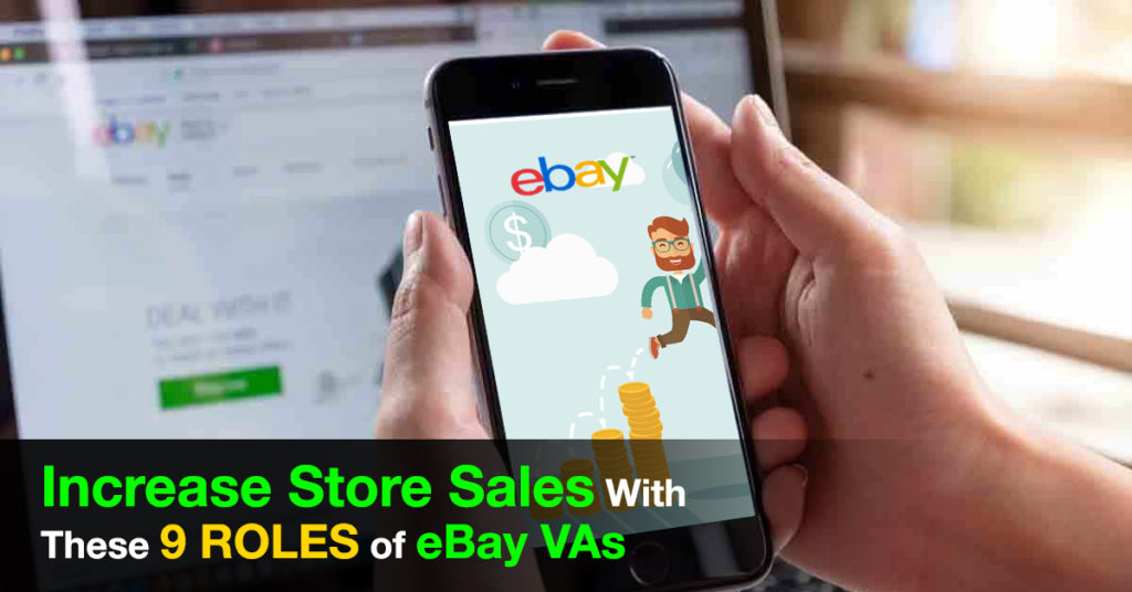 Top 9 Roles Of eBay VAs You Must Leverage To Increase Your Store Sales ...